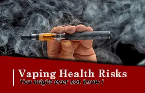 Vaping Health Risks – You might ever not know ! – Dizwa